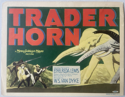 Trader Horn. orig 1930s re-release title-lobby card. Dir WS Van Dyke ...