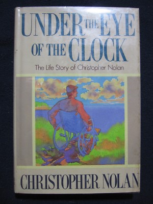 Under the Eye of the Clock: The Life Story of Christopher Nolan [Mar 01 ...