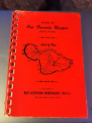 1973 ISLAND OF MAUI FAVORITE RECIPES Extension Homemakers Council ...