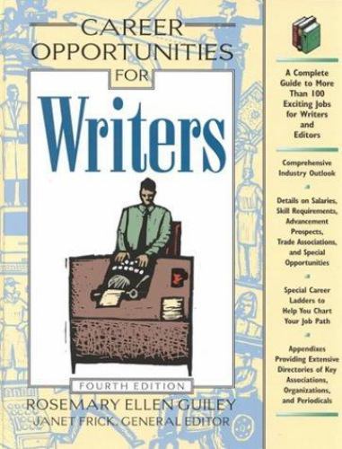 Career Opportunities Ser.: Career Opportunities for Writers by Janet ...
