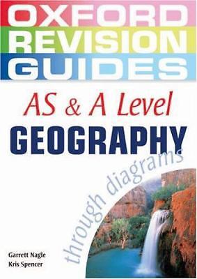 As and a Level Geography Through Diagrams (Oxford Revision Guides) | eBay