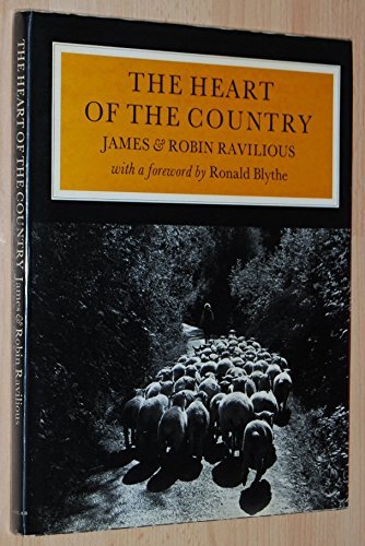 Heart of the Country By James Ravilious, Robin Ravilious. 085967 ...