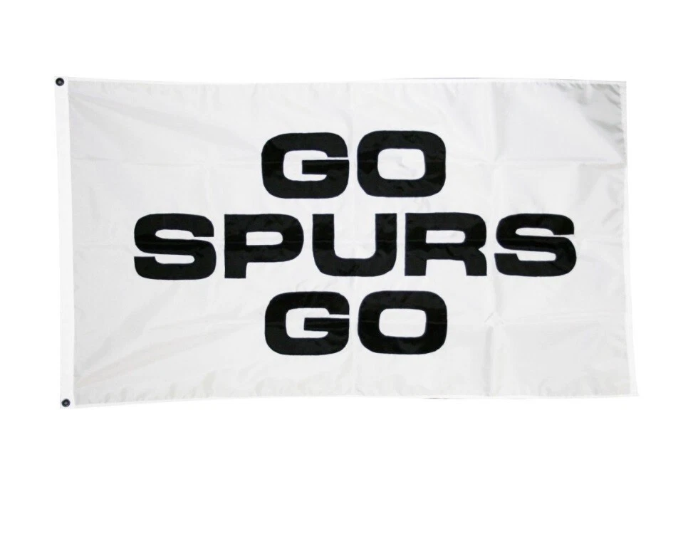 Go Spurs Go Banner