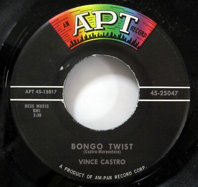 VINCE CASTRO 45 Bongo Twist / You're My Girl APT doowop Teen MINT- Bd ...