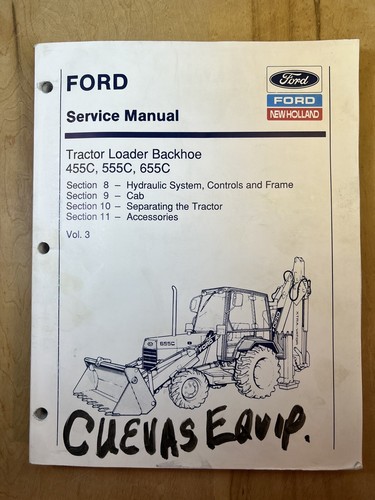Ford New Holland 455C 555C 655C Tractor Loader Backhoe Vol 3 Service ...
