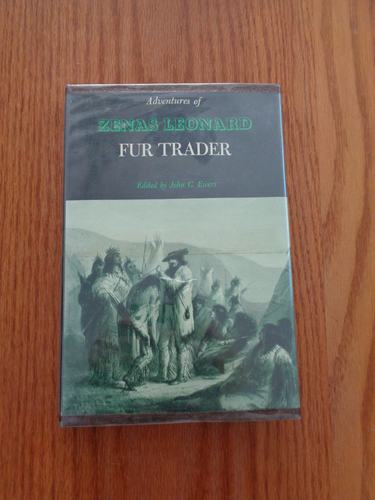 Fur Trader: Advntur of Zenas Leonard by John C Ewers 1959 (HC/DJ) | eBay