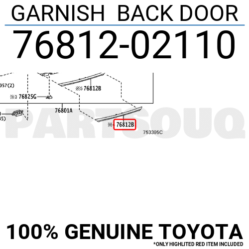 7681202110 Genuine Toyota GARNISH BACK DOOR 76812-02110 | eBay