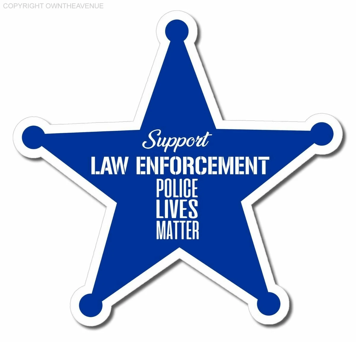 Support Law Enforcement