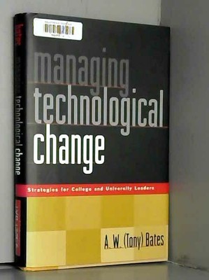 Managing Technological Change: Strategies for College and University Leaders A. | eBay