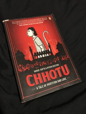 (SIGNED) Chhotu: A Tale of Partition and Love, Varud Gupta and Ayushi ...