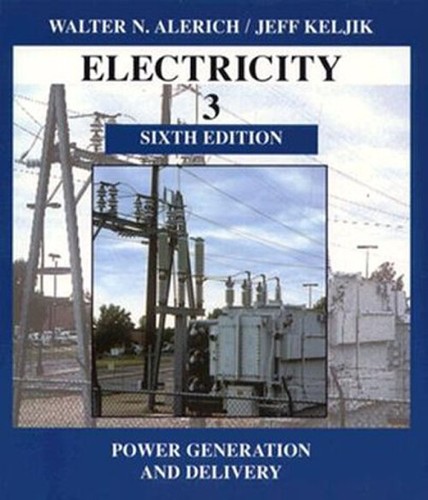 Electricity 3 : Power Generation and Delivery Paperback 9780827365940| eBay