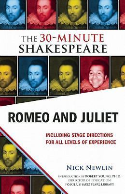 Romeo and Juliet: the 30-Minute Shakespeare by William Shakespeare ...