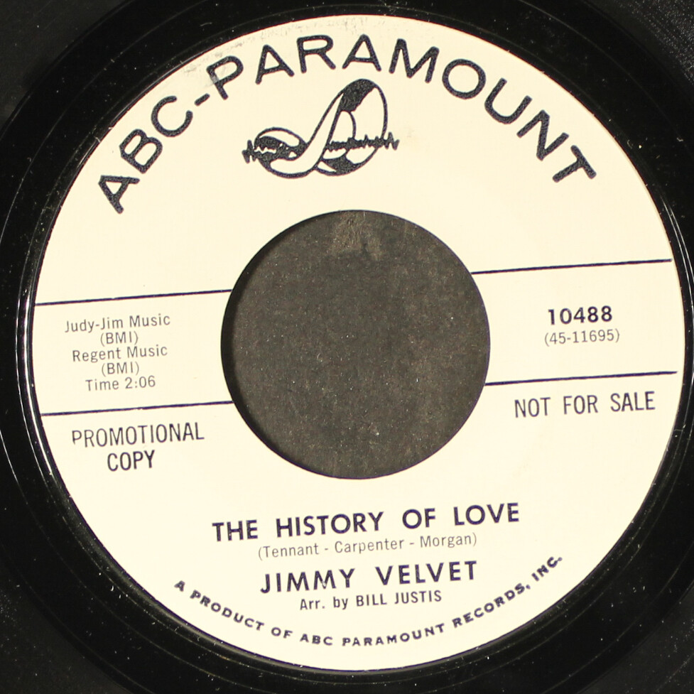 JIMMY VELVET: the history of love / we belong together ABC 7" Single 45 ...