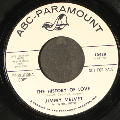 JIMMY VELVET: the history of love / we belong together ABC 7" Single 45 ...