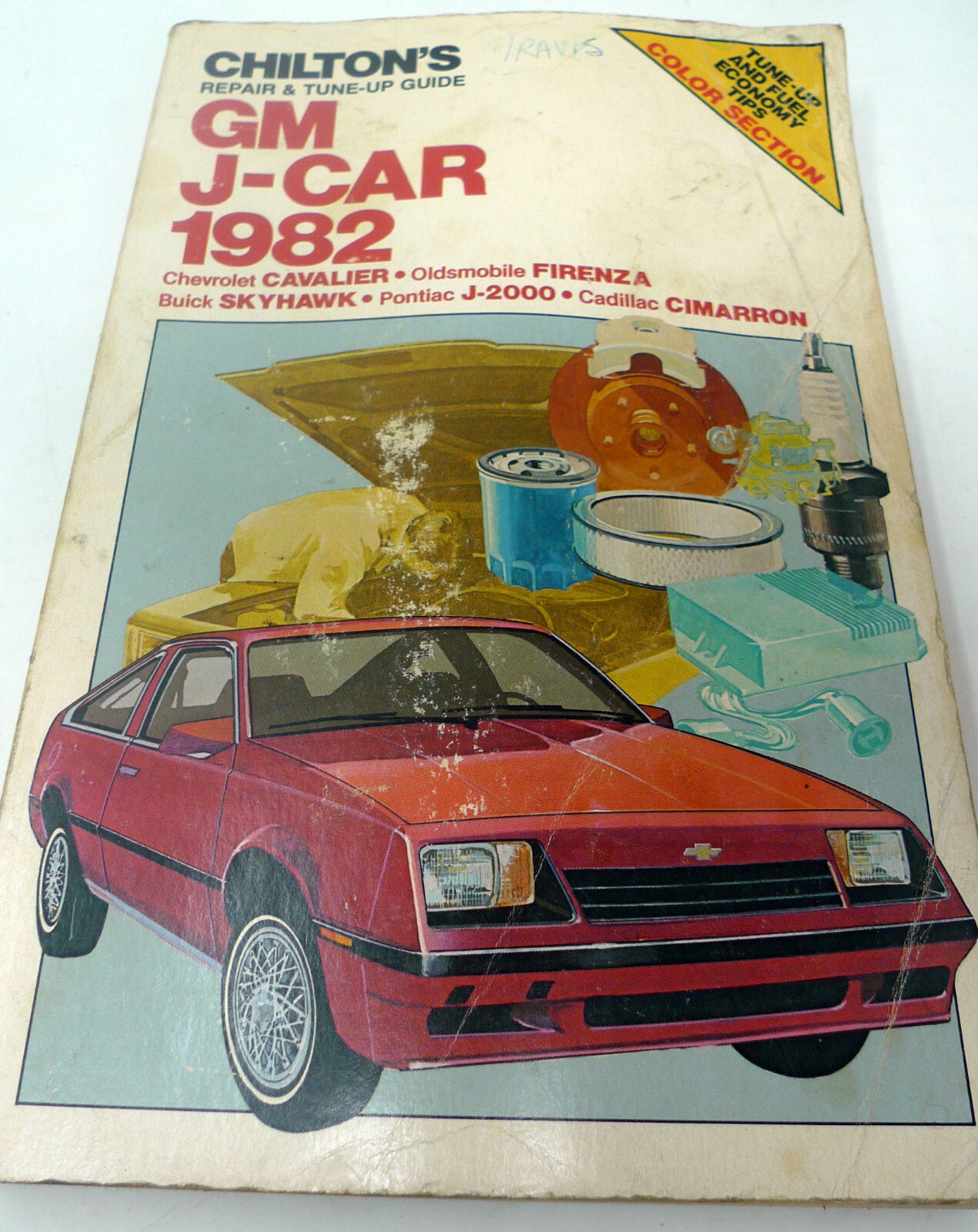 1982 GM J-Car Chilton's Repair Tune Up Guide Chevrolet Cavalier Pontiac ...