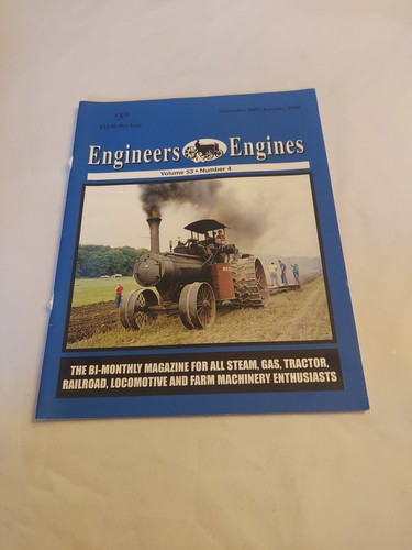 2007/08 Dec./Jan, Engineers & Engines Magazine For Steam, Gas, Tractor ...