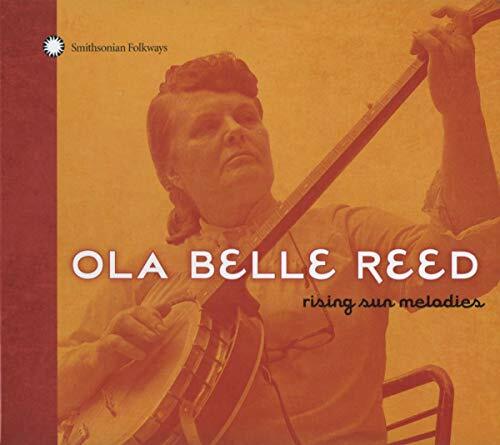 Ola Belle Reed - Rising Sun Melodies [CD] 93074020227 | eBay