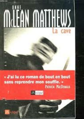 La cave | McLean Matthews Anne | Très bon état | eBay