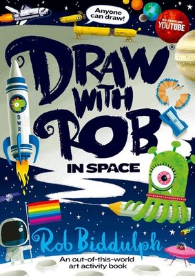 Draw With Rob: In Space by Rob Biddulph (English) Paperback Book | eBay