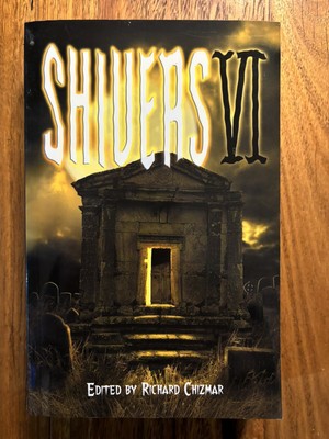 Shivers VI Horror Anthology Features Stephen King Peter Straub and Jack ...