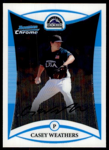 2008 BOWMAN DRAFT PICKS & PROSPECTS CHROME CASEY WEATHERS COLORADO ...