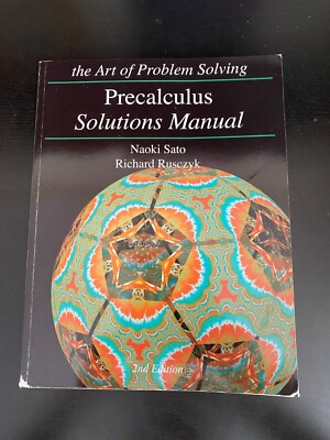 Precalculus Solutions Manual by Richard Rusczyk and Naoki Sato (2014 ...