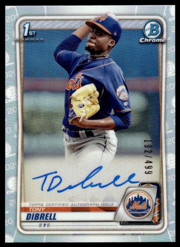 Tony Dibrell 2020 Bowman Chrome Prospects Refractor Auto 192/499 New ...