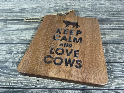 Keep Calm and Love Cows Farmhouse Cutting Board | eBay