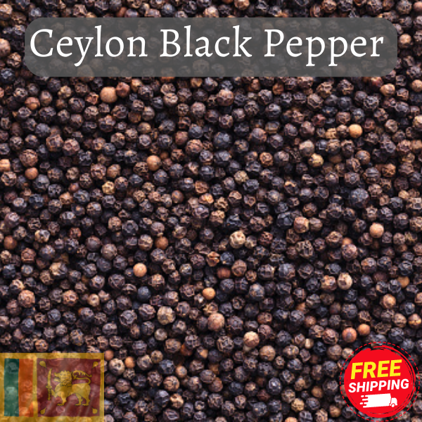 Black Pepper Whole Peppercorns Ceylon spices Organic Natural Best ...