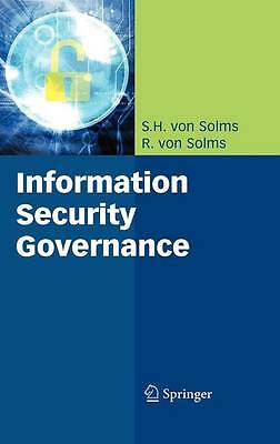 Information Security Governance by Rossouw Solms, S.H. Solms (Hardcover ...