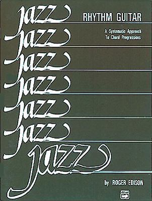 Jazz Rhythm Guitar by Roger Edison (1978, Trade Paperback) for sale ...