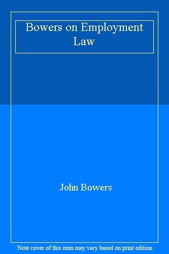 Bowers on Employment Law By John Bowers. 9781854319456 9781854319456| eBay