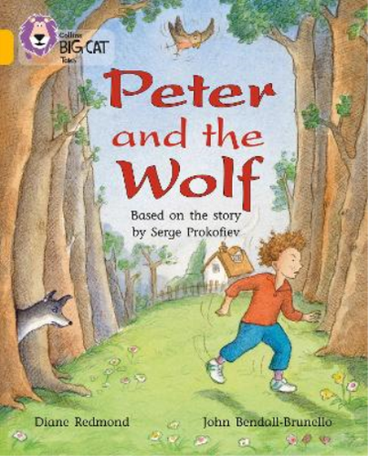 Diane Redmond Peter and the Wolf (Poche) Collins Big Cat 9780007186747 ...