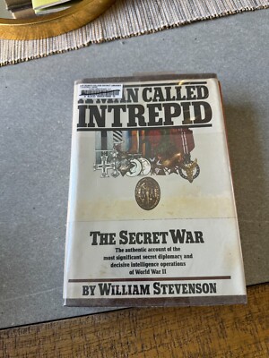 A Man Called Intrepid: The Secret War - Hardcover By Stevenson, William ...