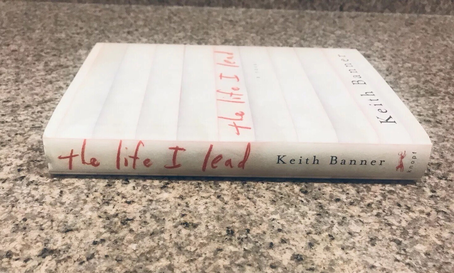 The Life I Lead by Keith Banner (1999, Hardcover) for sale online | eBay
