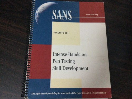 SANS SEC561 2015 Intense Hands-on Pen Testing Skill Development Course ...