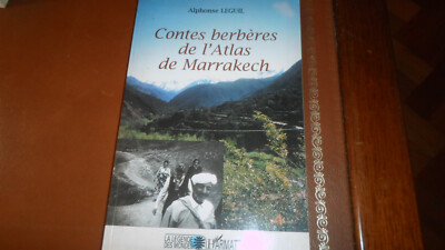 MAROC CONTES DE L'ATLAS DE MARRAKECH ALPHONSE LEGUIL | eBay