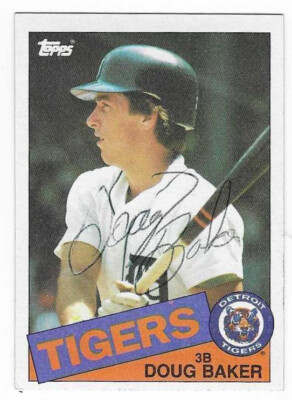 DOUG BAKER 1985 TOPPS AUTOGRAPHED SIGNED # 269 DETROIT TIGERS | eBay