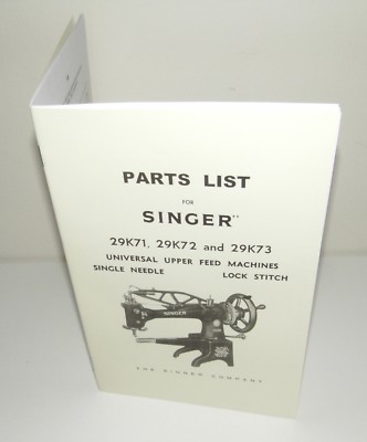 Singer 29K71 29K72 29K73 Sewing Machine list of Parts Reproduction | eBay