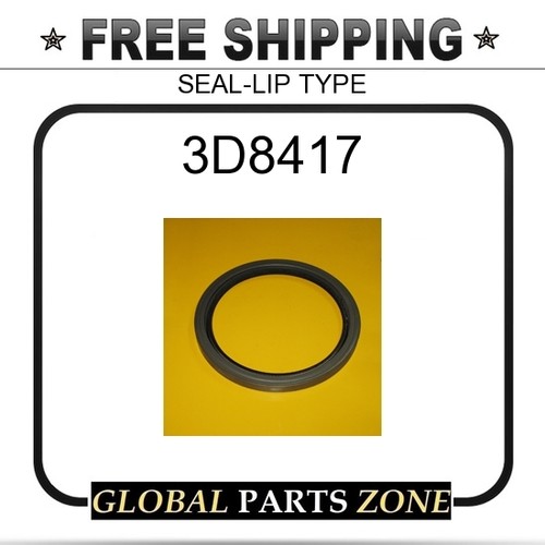3D8417 - SEAL-LIP TYPE for Caterpillar (CAT) | eBay