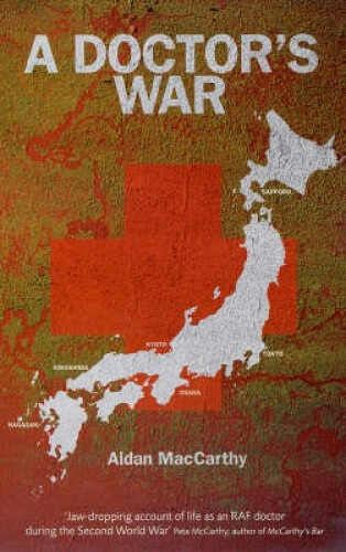 A Doctor's War by Aidan MacCarthy 9781904943402 | eBay