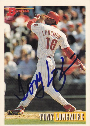 TONY LONGMIRE PHILADELPHIA PHILLIES SIGNED AUTOGRAPHED 1993 BOWMAN ...