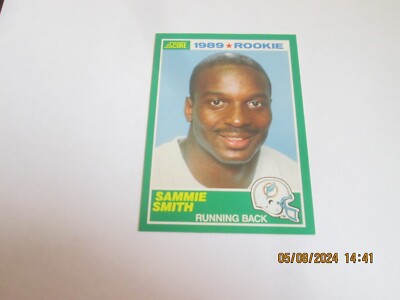 SAMMIE SMITH FSU/DOLPHINS 1989 SCORE ROOKIE CARD #262 | eBay