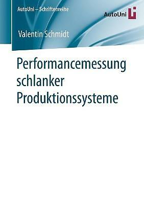 Performancemessung Schlanker Produktionssysteme by Valentin Schmidt ...