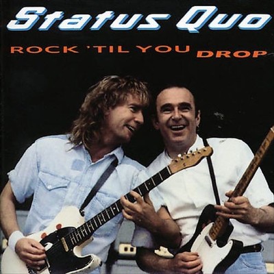 STATUS QUO ROCK TIL YOU DROP NEW CD 731451034121| eBay