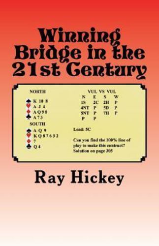 Winning Bridge in the 21st Century by Ray Hickey (2011, Trade Paperback ...