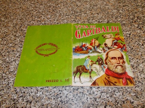 ALBUM VITA DI GARIBALDI ED.LAMPO 1961 COMPLETO M.BUONO TIPO PANINI EDIS ...