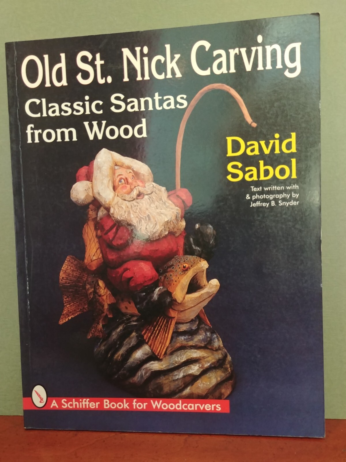 Old St. Nick Carving : Classic Santas from Wood, Paperback by David ...