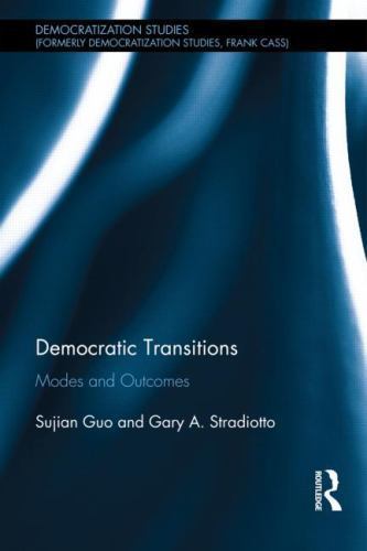 Democratization Studies: Democratic Transitions : Modes and Outcomes by ...