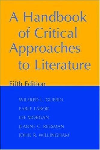 Handbook of Critical Approaches to Literature by John R. Willingham ...